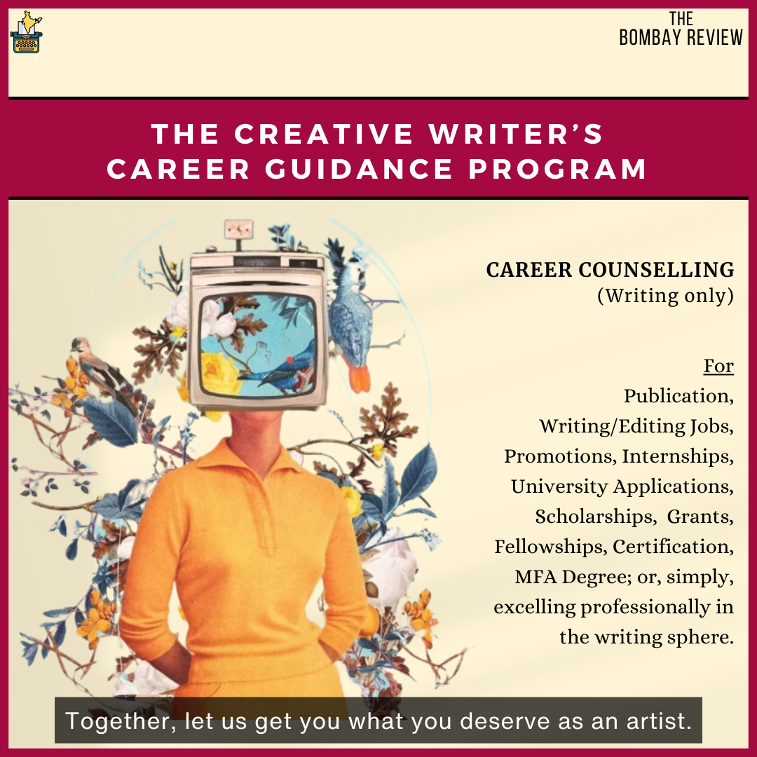 The Creative Writer’s Career Guidance Program – The Bombay Review